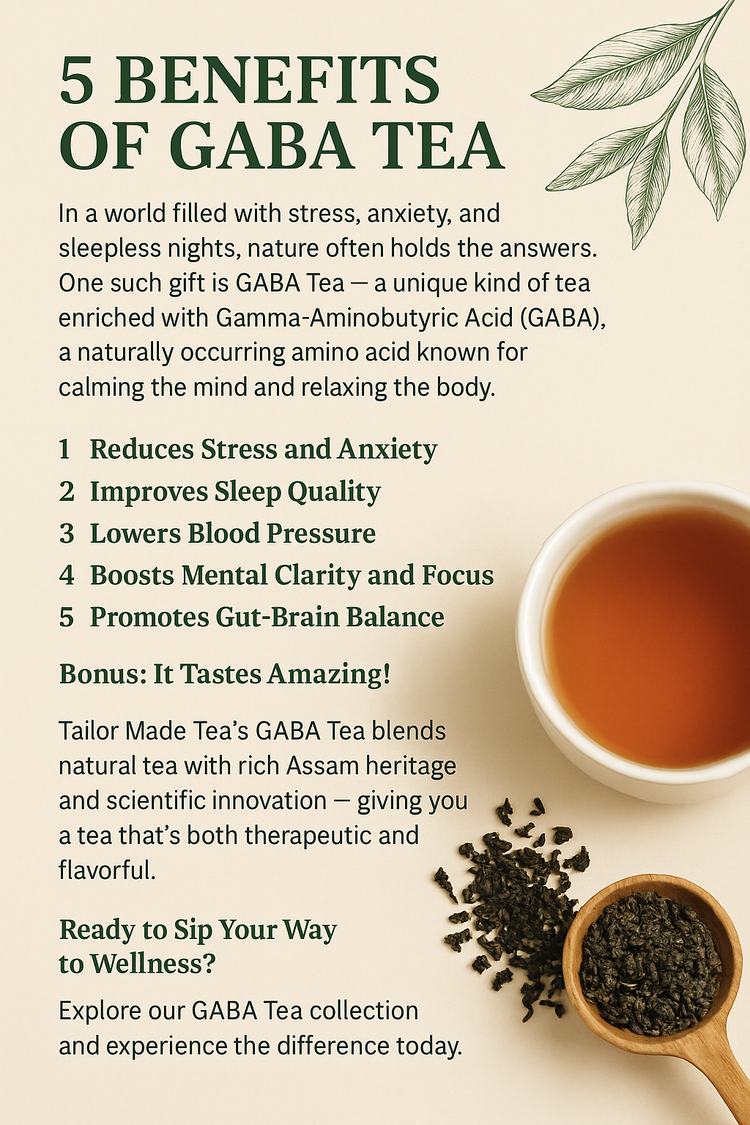 5 Surprising Benefits of GABA Tea You Shouldn’t Miss – Tailor Made Tea